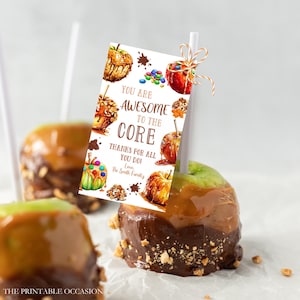 EDITABLE You Are Awesome to the Core Favor Tags Caramel Apple Treat ...