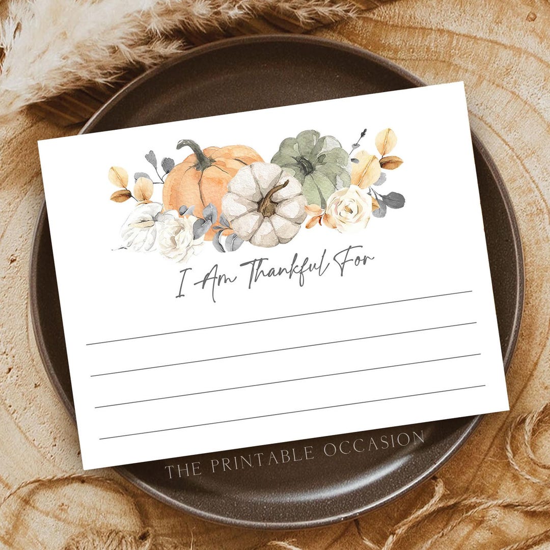 Printable I'm Thankful for Card Thanksgiving Gratitude Card Pumpkin ...