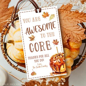 EDITABLE Caramel Apple Treat Tags You Are Awesome to the Core Favor ...