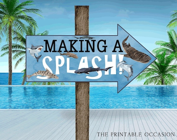 Shark Pool Party Sign, Marking A Splash Arrow Shark Sign for Birthday ...