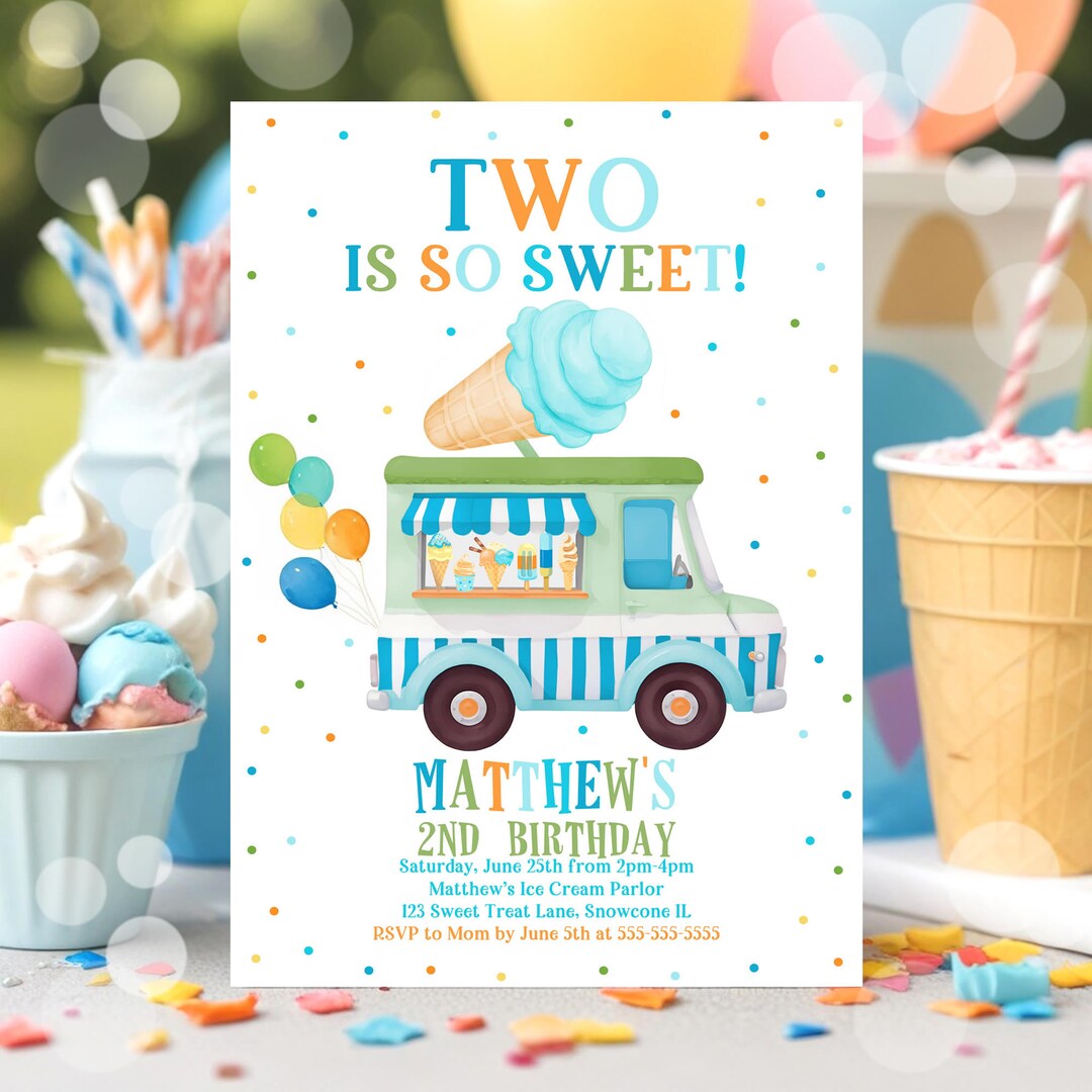 Editable Ice Cream Truck Birthday Invitation Ice Cream Two Is So Sweet ...