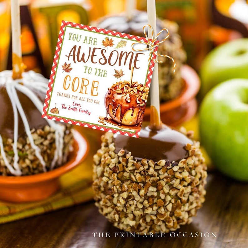 Printable You Are Awesome to the Core Caramel Apple Treat Tags EDITABLE ...