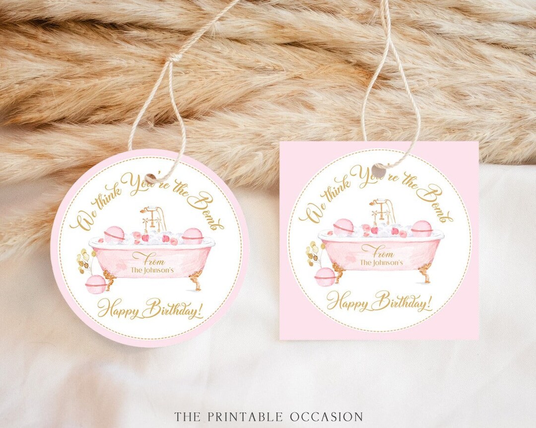 EDITABLE Bath Bomb Tag, Printable Bath Bomb Tags, Birthday Bath Bomb ...