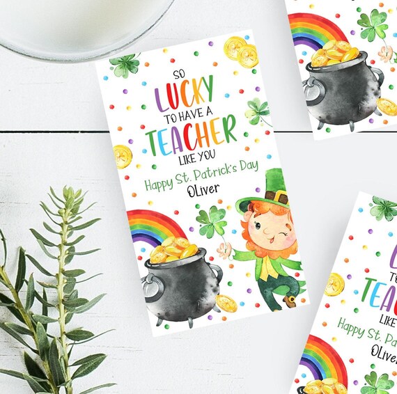 Editable So Happy To Have A Teacher Like You St. Patrick's Day Tag, St ...