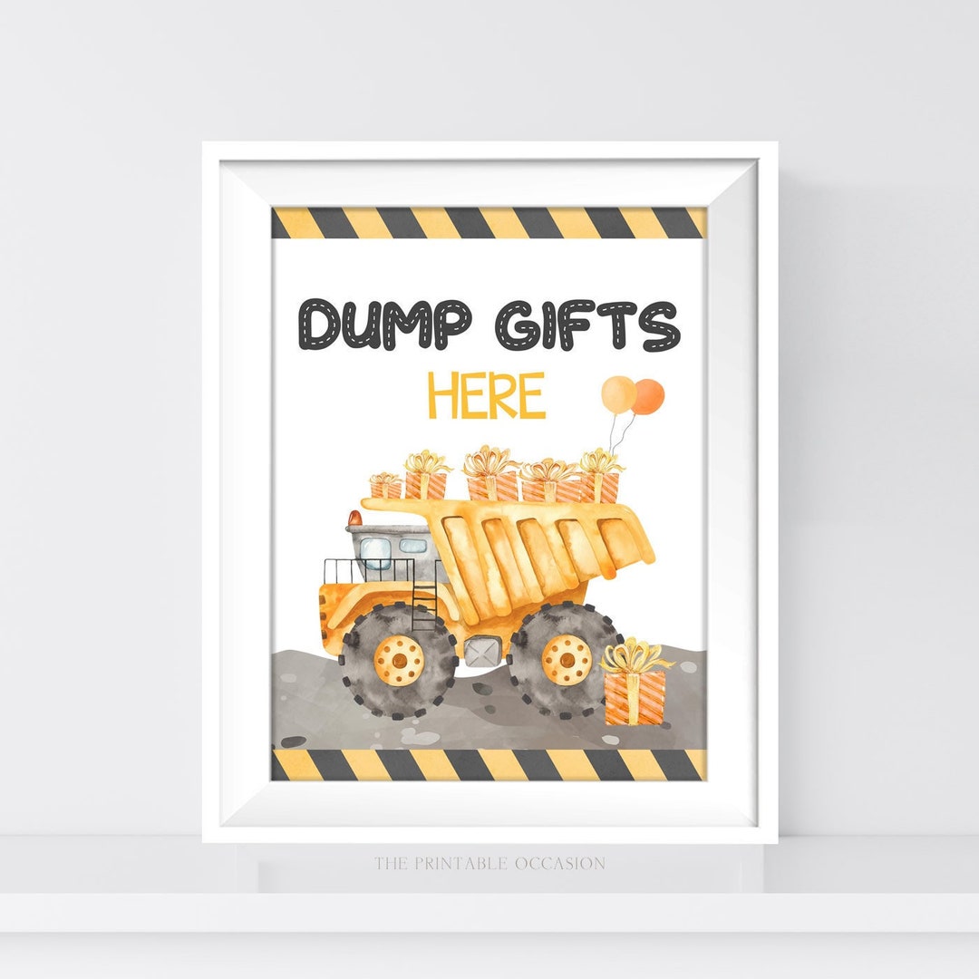 Construction Party Sign, Printable Construction Party Gifts Sign, Dump ...