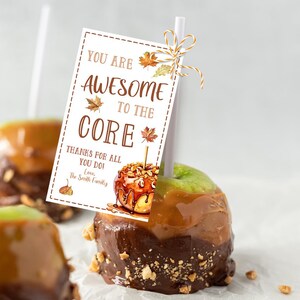 EDITABLE Caramel Apple Treat Tags You Are Awesome to the Core Favor ...