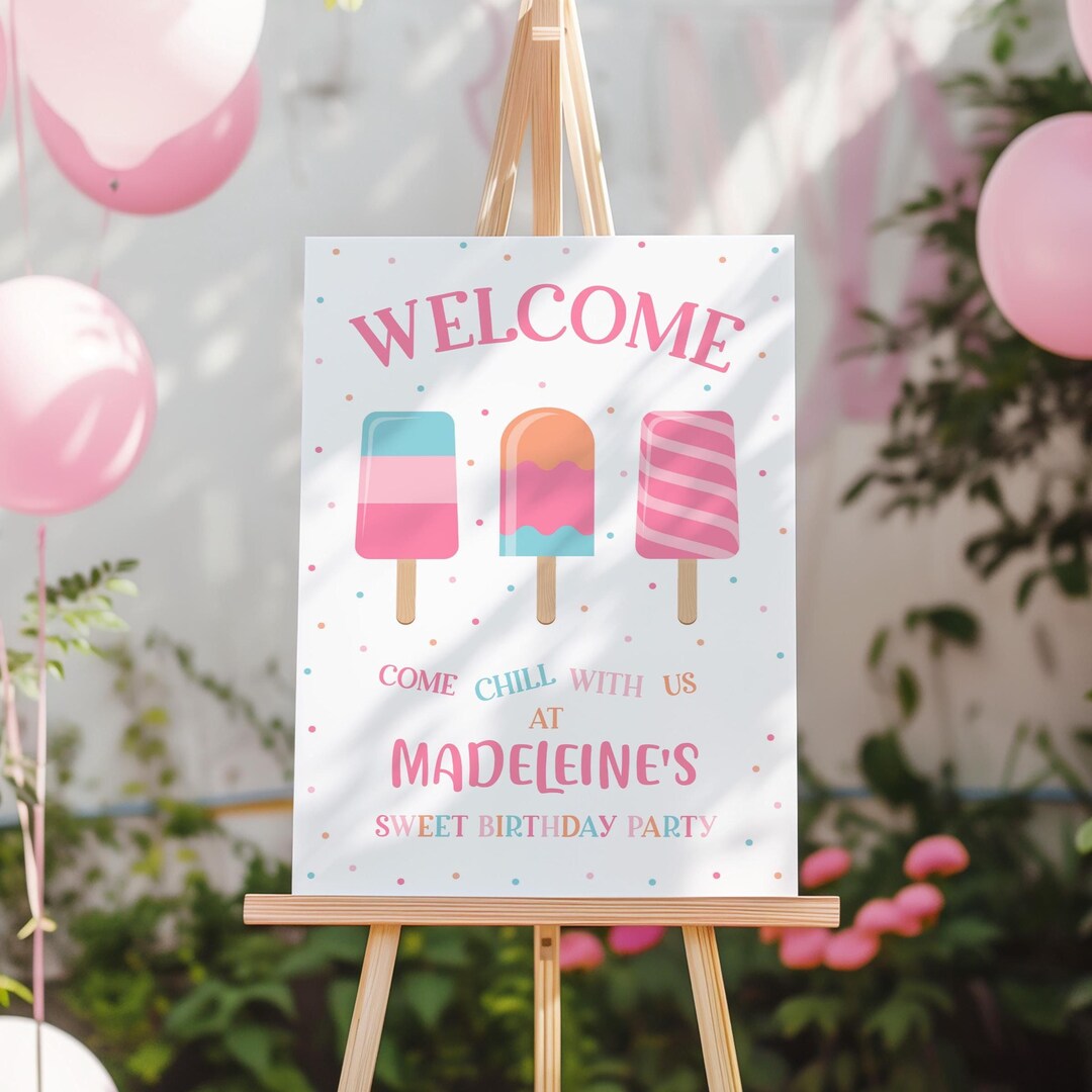 Editable Popsicles Welcome Sign Come Chill With Us Popsicle Welcome ...