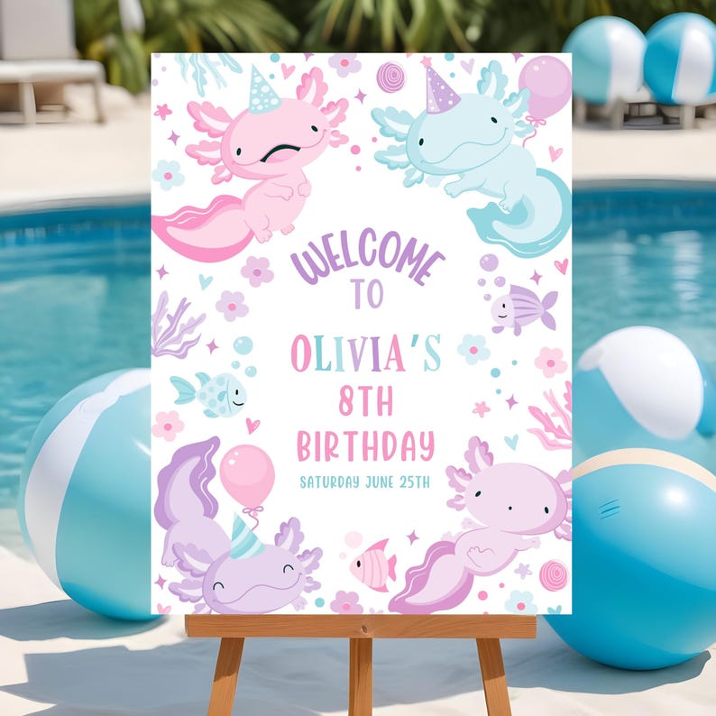 Axolotl Welcome Sign Template Girl Axolotl Birthday Party Welcome ...