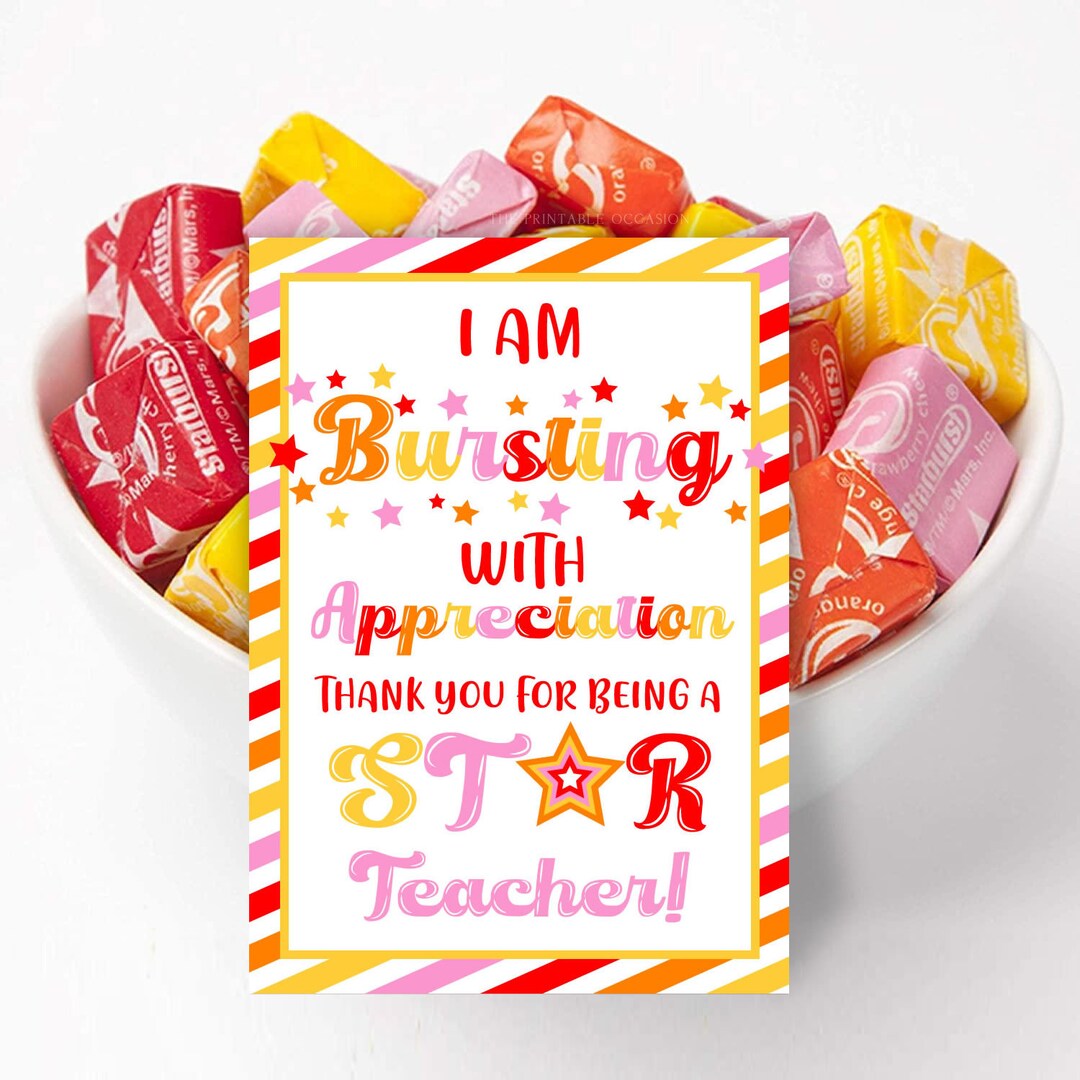 Thanks for Being A Star Teacher Bursting With Appreciation Printable ...