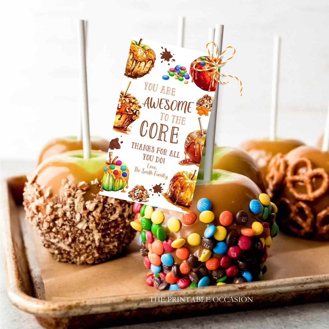 EDITABLE You Are Awesome to the Core Favor Tags Caramel Apple - Etsy