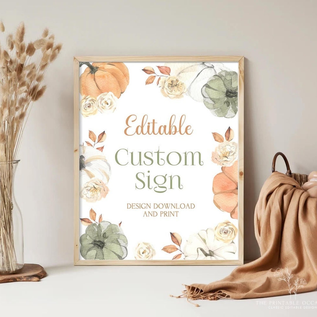 Editable Thanksgiving Sign Printable Pumpkin Custom Sign Thanksgiving ...