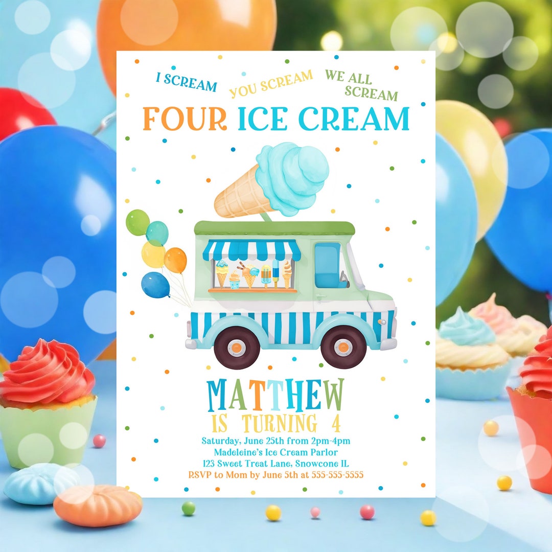 Editable Ice Cream Truck Birthday Invitation I Scream You Scream We All ...