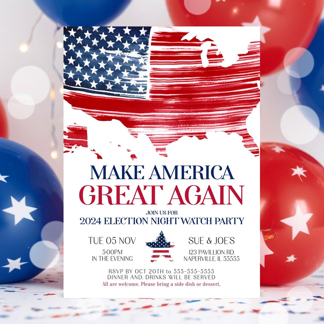 Election Night Watch Party Invitation Let's Make America Great Again ...