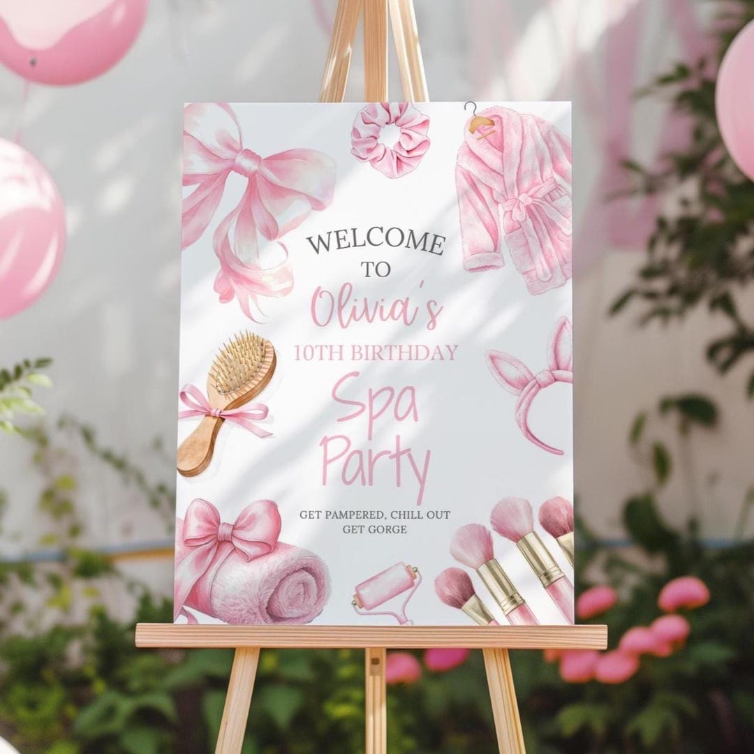 Spa Birthday Party Welcome Sign Girl Spa Birthday Sign Pamper Party ...