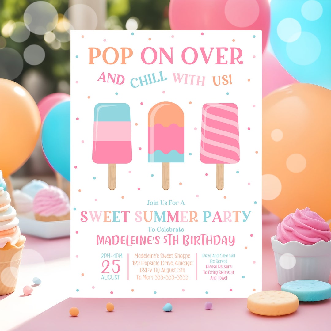 Editable Popsicle Birthday Invitation Popsicle Birthday Invite Pop on ...