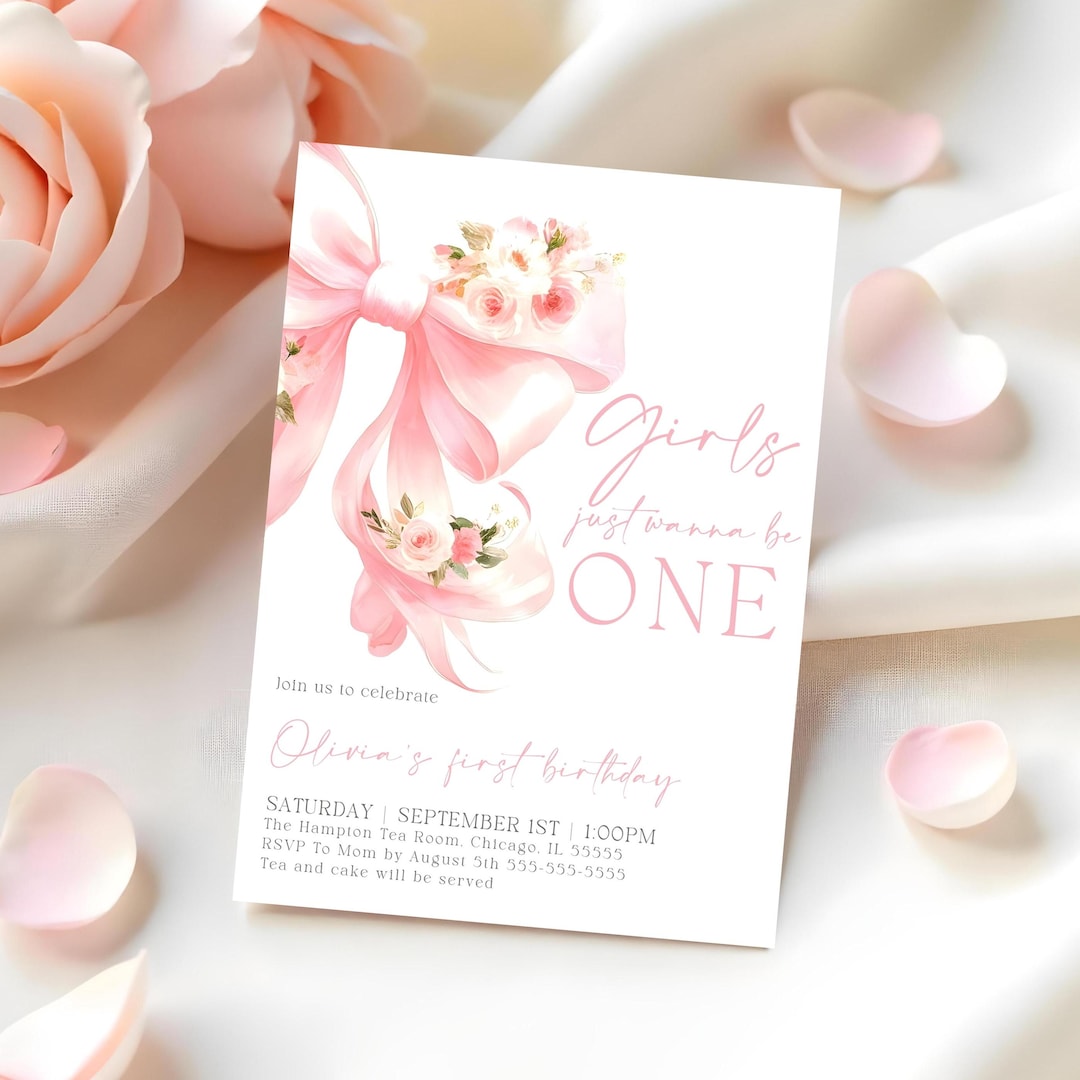 Girls Just Wanna Be One Coquette First Birthday Invite Floral Bow 1st ...