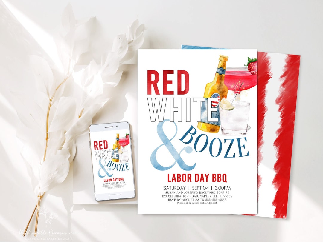EDITABLE Labor Day Party Invitation Template, Red White and Booze Labor ...
