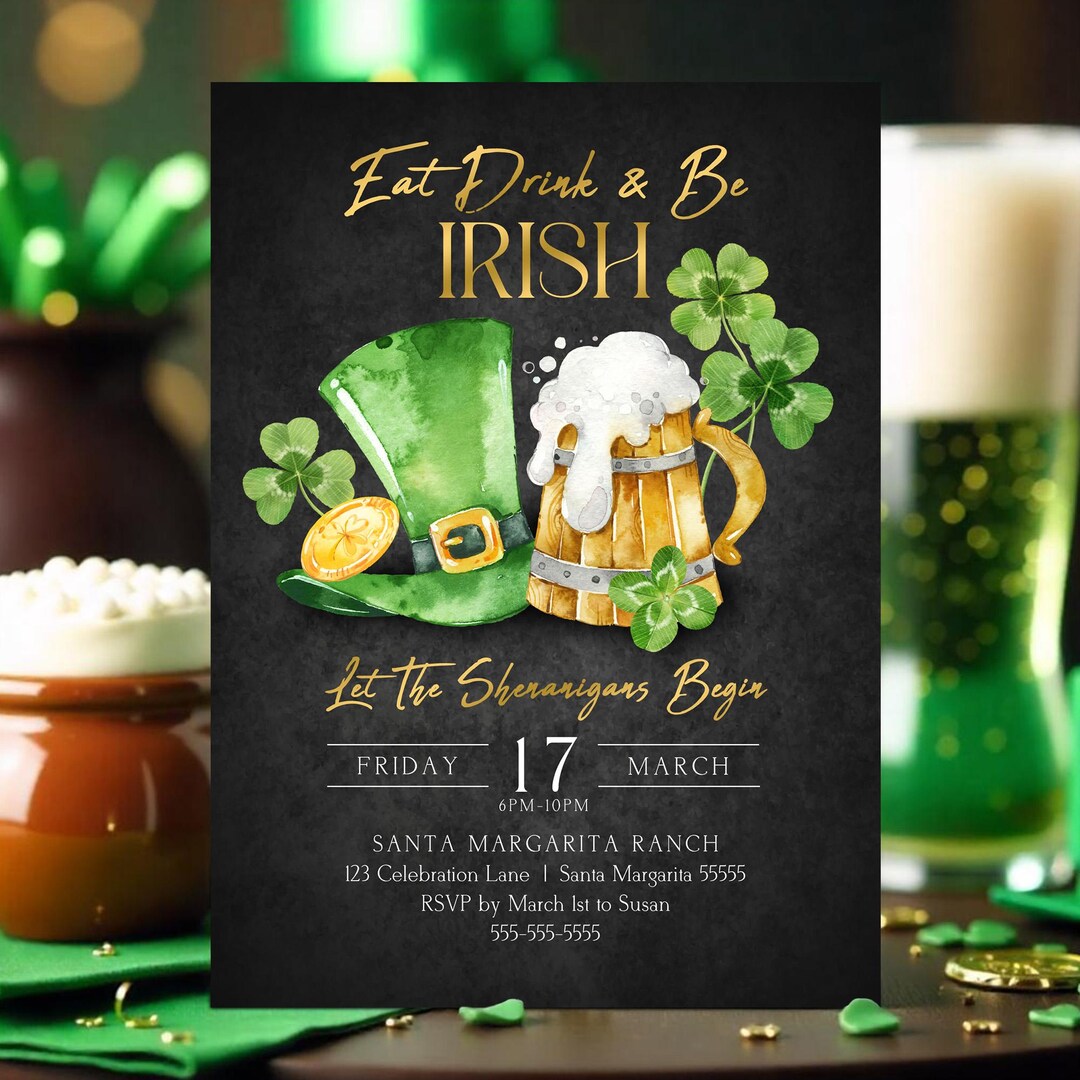 Eat Drink & Be Irish Invitation Template Printable Adult St. Patricks ...