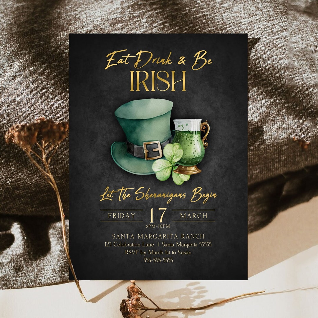 Eat Drink & Be Irish Invitation Template, Printable St. Patricks' Day ...
