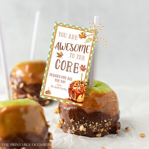 You Are Awesome to the Core Treat Tags EDITABLE Caramel Apple - Etsy