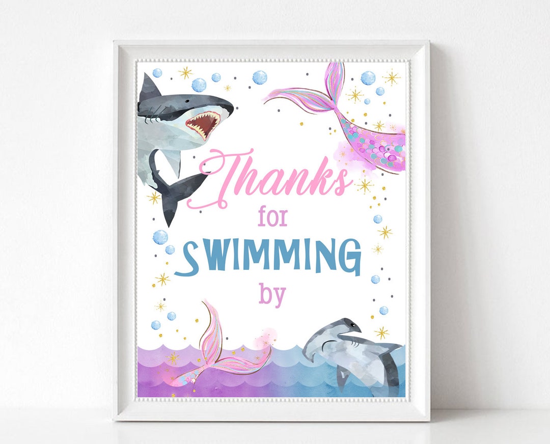 Thanks for Swimming by Sign Printable Mermaid and Sharks Birthday Sign ...