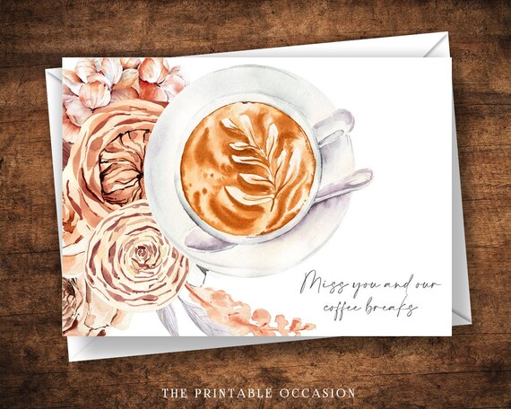 Folded Printable Coffee Greeting Card, Miss You Greeting Card, Miss You ...