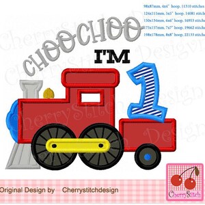 Choo Choo I'M 1 Train Number 1 Birthday Machine Embroidery Applique ...