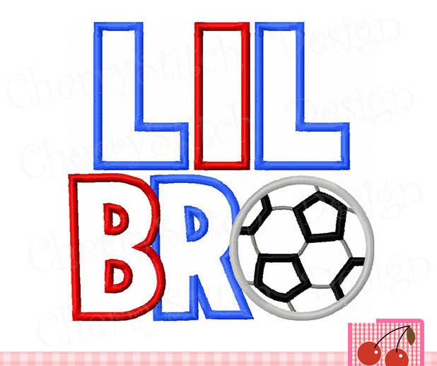 LIL BRO Appliquelil Bro With Soccersoccer Digital Applique - Etsy