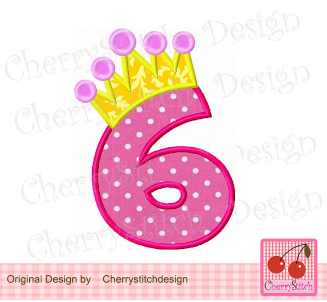 Crown Number 6 Birthday Number 6 Machine Embroidery Applique - Etsy