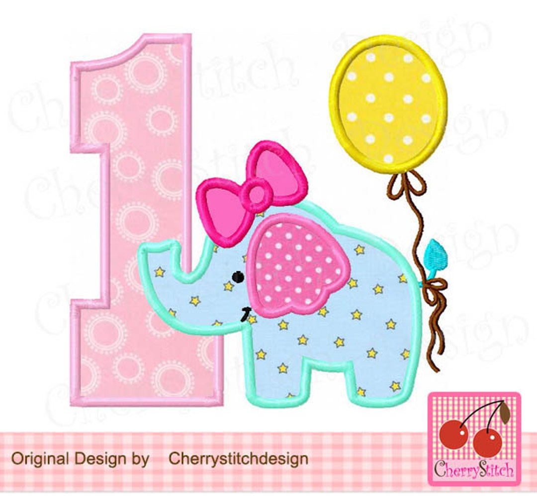 Elephant Number 1 Birthday Applique Machine Embroidery Design (4x4 5x5 ...
