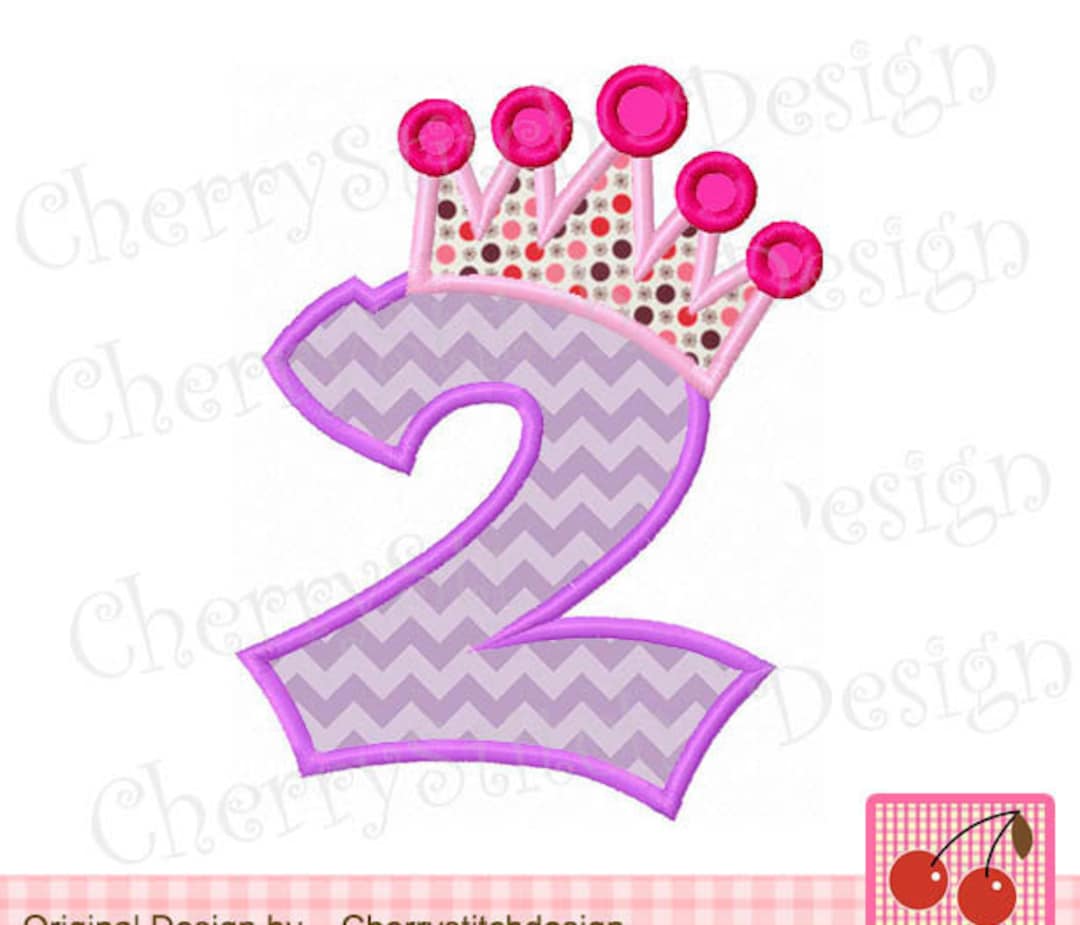 Girl Number 2 With Crown,birthday Number 2 Embroidery Applique Design ...