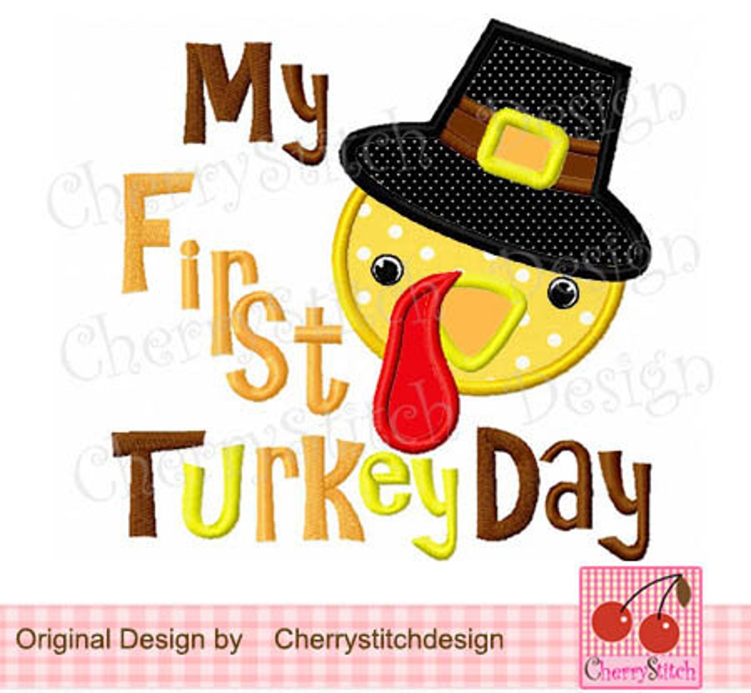 My First Turkey Day Thanksgiving Embroidery Appliqque - 4x4 5x5 6x6" - Etsy