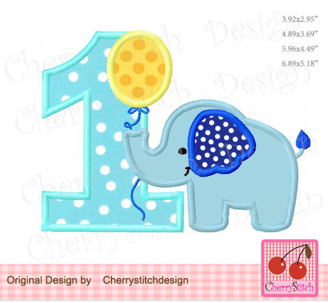 Baby Elephant Number 1 Birthday Machine Embroidery Applique Design ...
