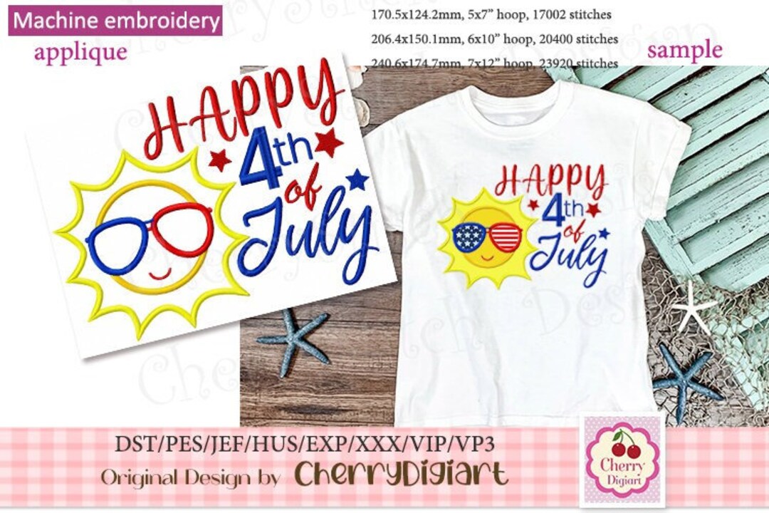 Happy 4th of July Sunshine Face Independence Day Machine Embroidery ...