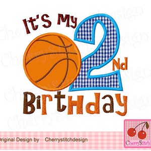 It's My 2nd Birthday Basketball Number 2 Machine Embroidery Design -4x4 ...