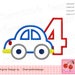 Car Number 4 Birthday Machine Embroidery Applique Design for 4x4,5x7 ...