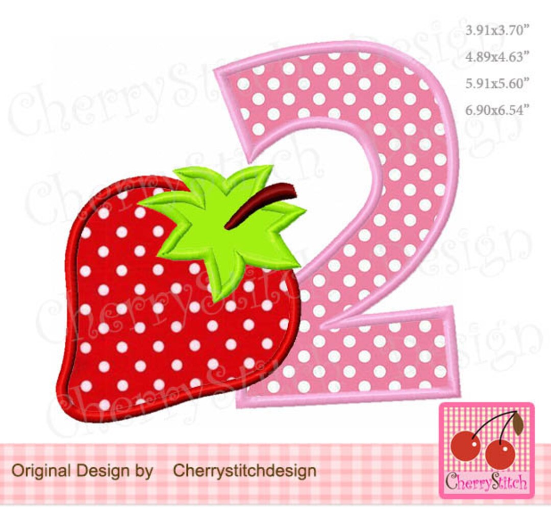 Strawberry Number 2 Birthday Number 2 Machine Embroidery Applique ...