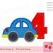 Car Number 4 Birthday Machine Embroidery Applique Design for 4x4,5x7 ...