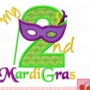 My 2nd Mardi Gras Withnumber 2 With Maskmy Second Mardi Gras | Etsy