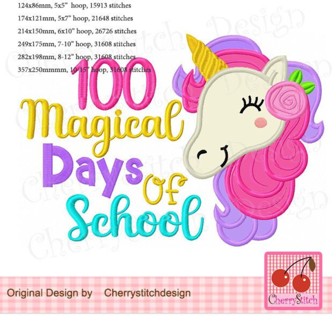 100 Magical Days of School, Unicorn With Flower Machine Embroidery ...