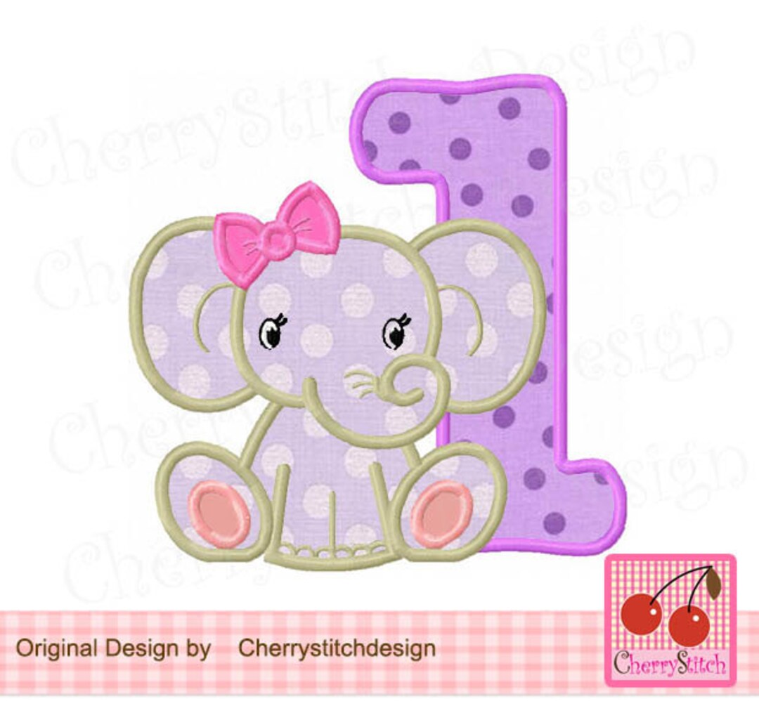 Elephant Number 1 Birthday Machine Embroidery Applique BIR0014 - Etsy