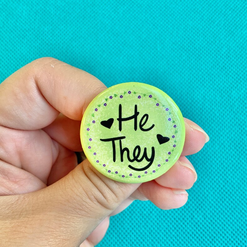 Floral Pronoun Pin Back Button | They/them | She/they | He/they | She ...