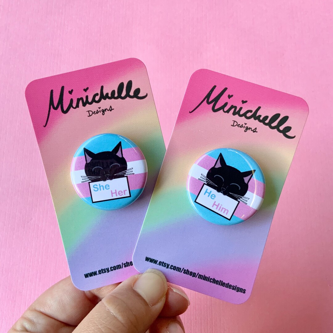 Kitty Cat Trans Pride Flag Pronoun 1.25” Inch Pin Back Button | She/her ...