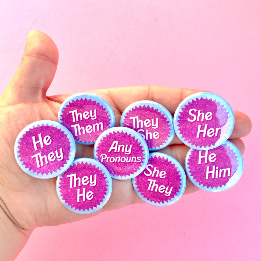 Fashion Doll Style Pink Pronoun Pin Back Buttons| She/they| They/them ...