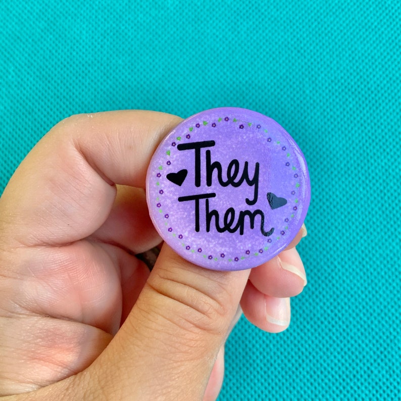 Floral Pronoun Pin Back Button | They/them | She/they | He/they | She ...