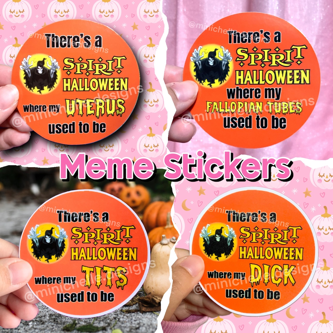 There’s a Halloween Where My Used to Be Funny Meme Stickers | Top ...
