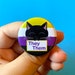 Kitty Cat Nonbinary Pride Flag Pronoun 1.25” Inch Pin Back Button | They/them/theirs | LGBTQ+ ...