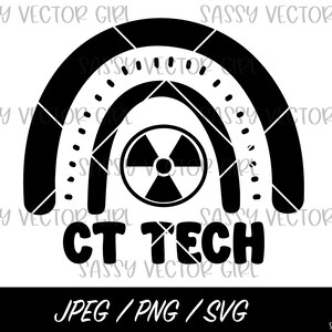 CT Tech Svg, CT Crew Svg, Ct Technologist Svg, Radiology Svg, Rad Tech ...