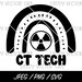 CT Tech Svg, CT Crew Svg, Ct Technologist Svg, Radiology Svg, Rad Tech ...