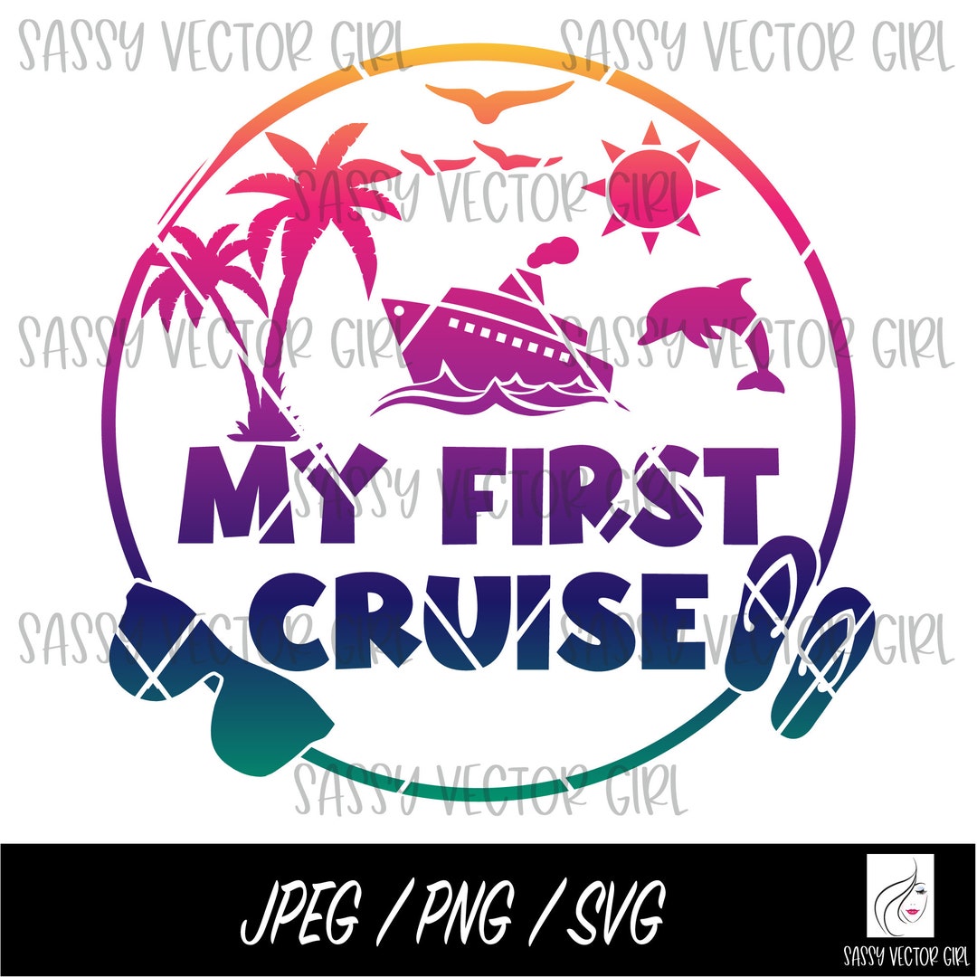 My First Cruise Png, Cruise Family Shirt Png, 1st Cruise Png, Cruise ...